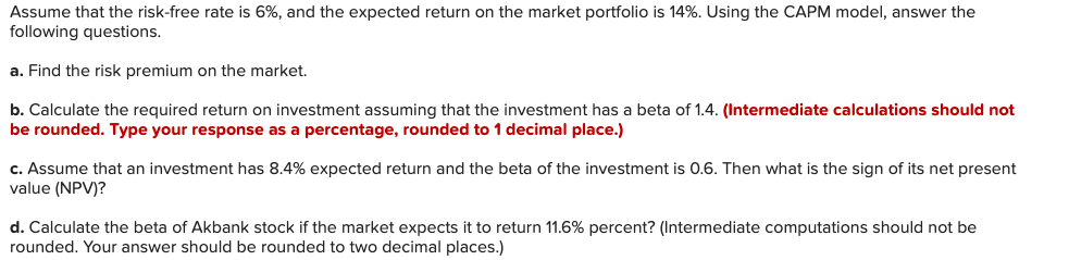 Solved Assume that the risk-free rate is 6%, and the | Chegg.com