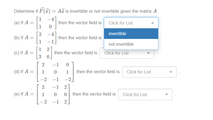 Solved Determine if F(x)=Ax is invertible or not invertible | Chegg.com