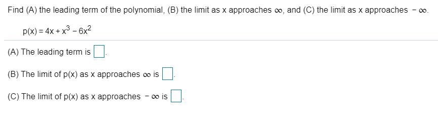Solved Find (A) the leading term of the polynomial, (B) the | Chegg.com