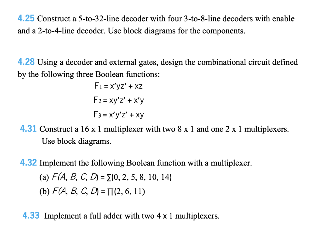 Solved 4.25 Construct a 5-to-32-line decoder with four | Chegg.com