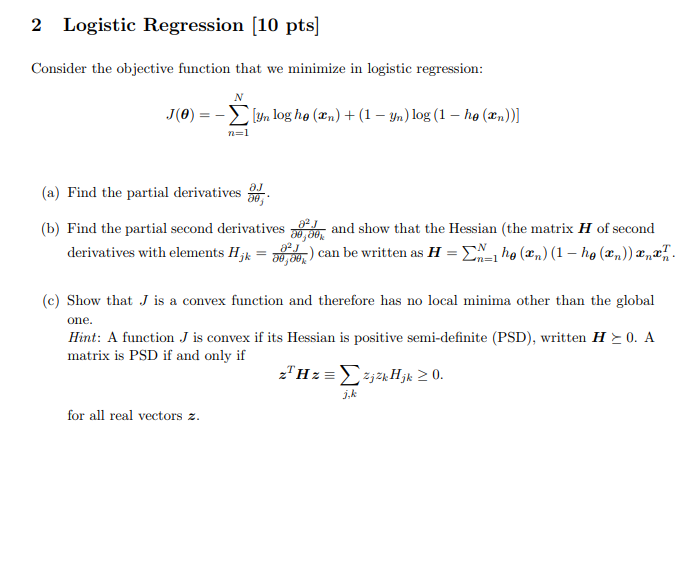 Solved 2 Logistic Regression [10 pts] Consider the objective | Chegg.com