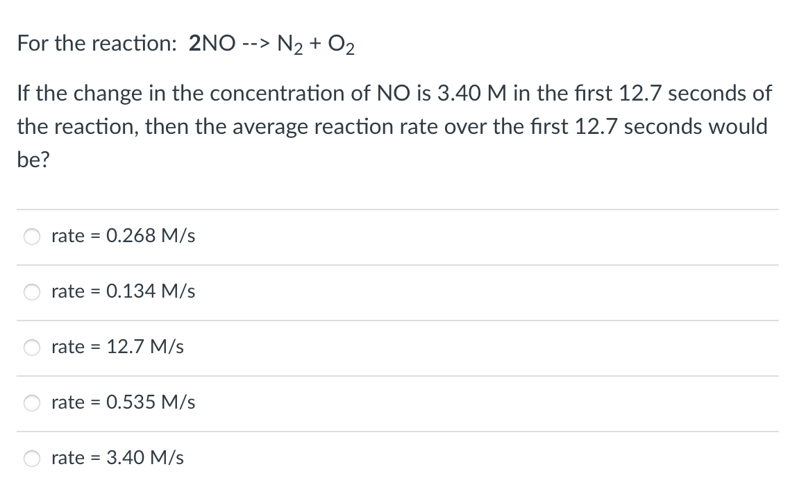 Solved For the reaction: 2NO-→N2+O2If the change in the | Chegg.com