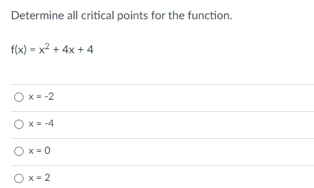 Solved Determine all critical points for the function. f(x) | Chegg.com