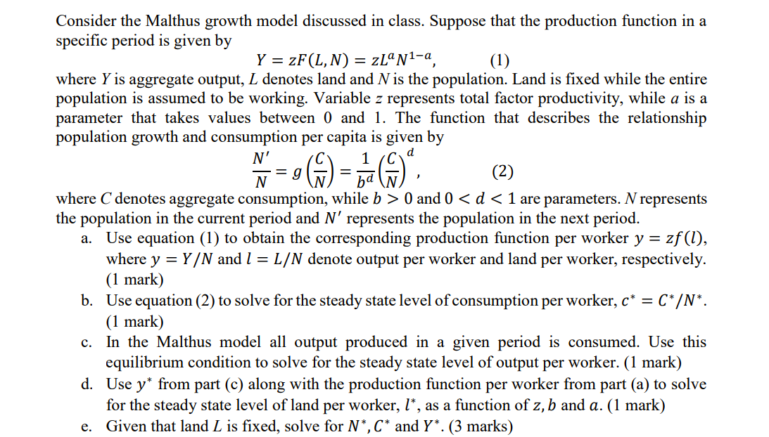 Consider the Malthus growth model discussed in class. | Chegg.com