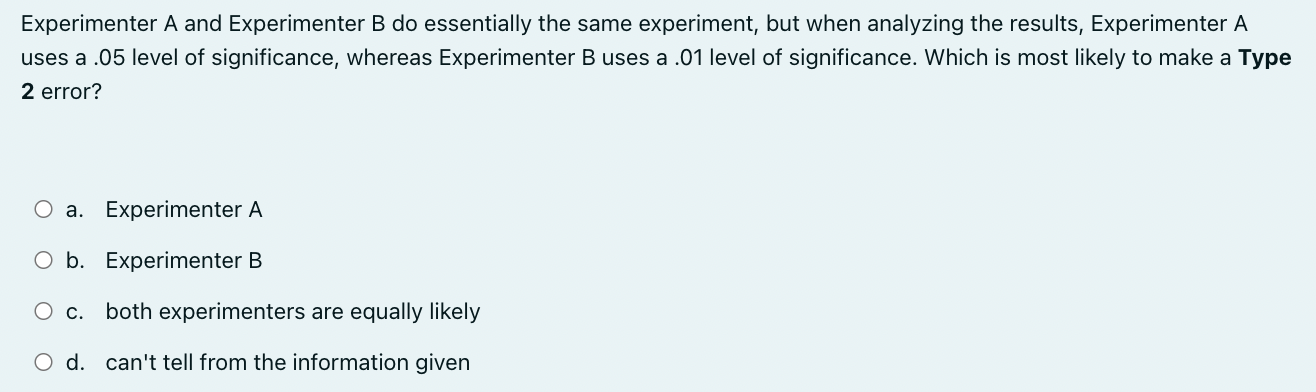 Solved Experimenter A and Experimenter B do essentially the | Chegg.com