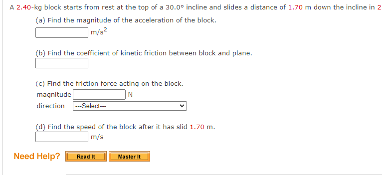 Solved A 2.40-kg block starts from rest at the top of a | Chegg.com
