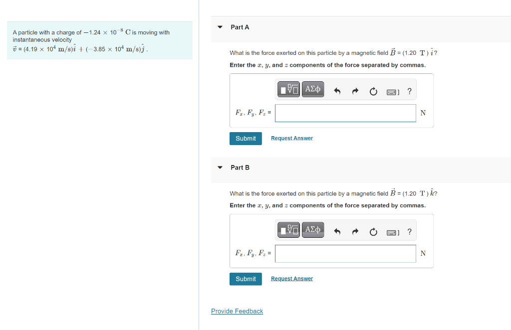 Solved Part A A particle with a charge of – 1.24 x 10-8 C is | Chegg.com