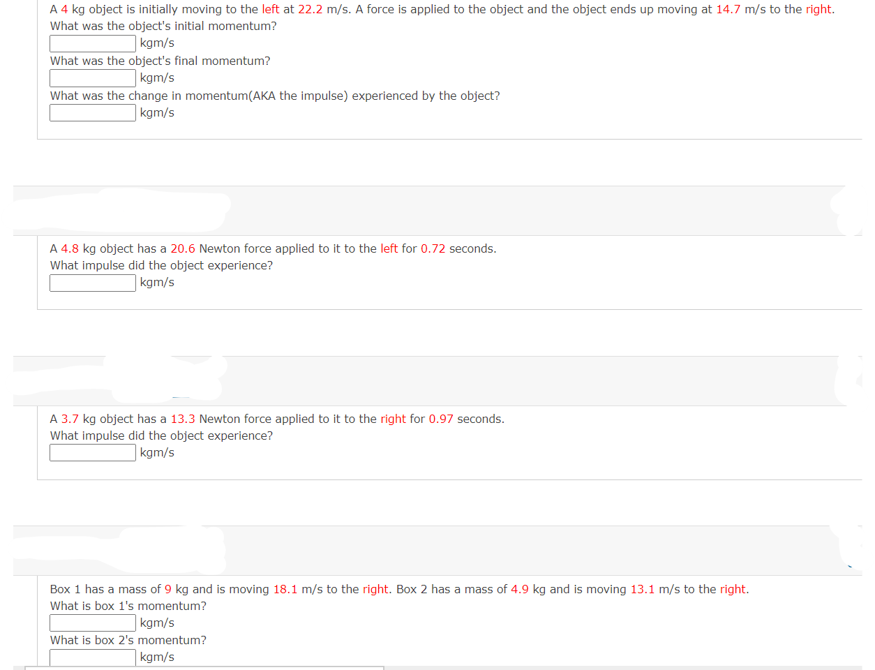 Solved A 4 kg object is initially moving to the left at 22.2 | Chegg.com