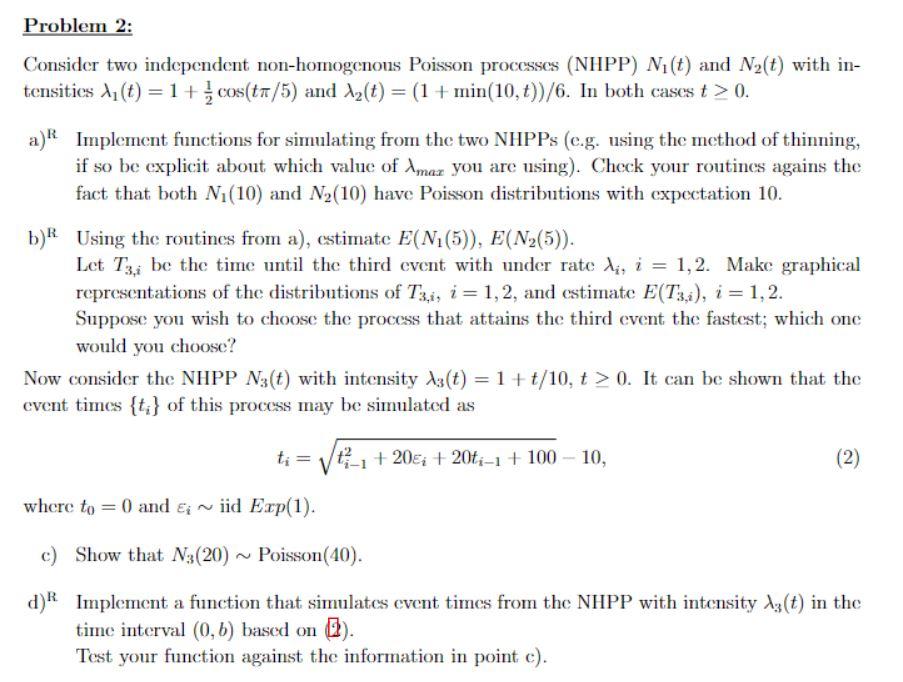 Consider two independent non-homogenous Poisson | Chegg.com