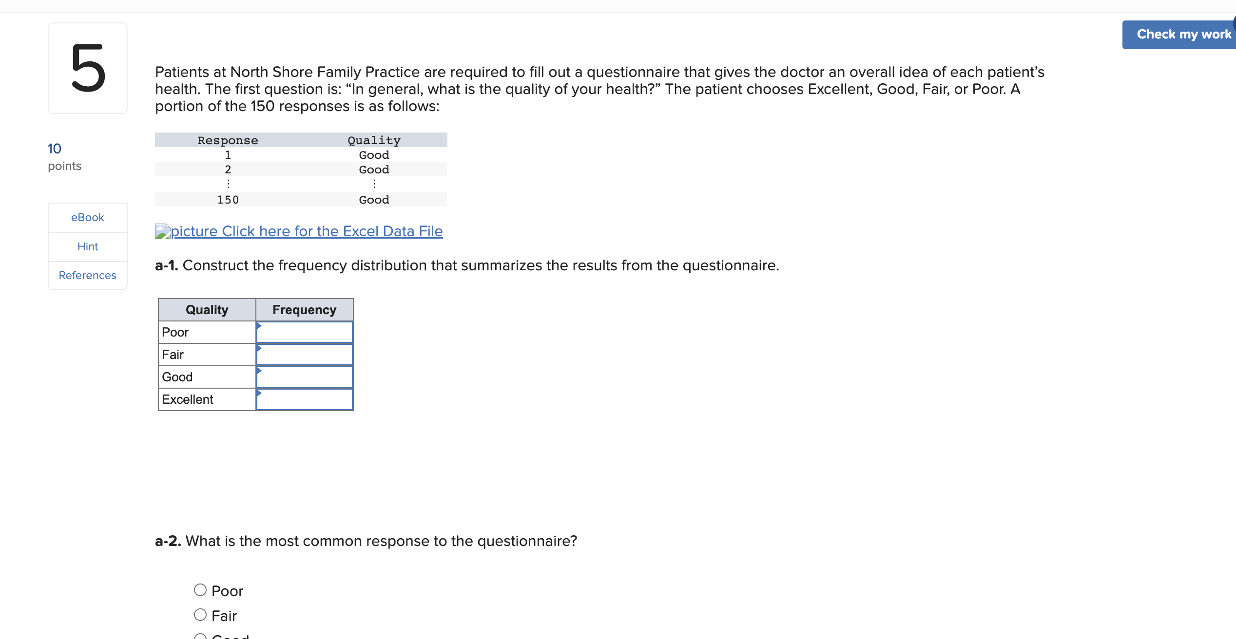 Patients at North Shore Family Practice are required | Chegg.com