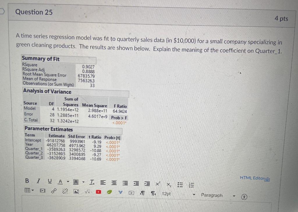 Solved Question 25 4 pts A time series regression model was | Chegg.com