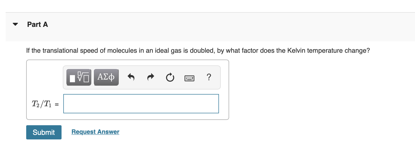 Solved If the translational speed of molecules in an ideal | Chegg.com