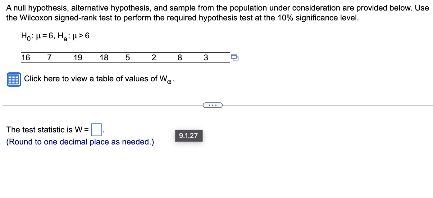 Solved A null hypothesis, alternative hypothesis, and sample | Chegg.com
