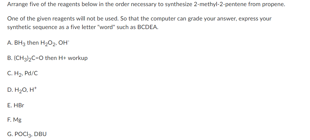 Solved Arrange five of the reagents below in the order | Chegg.com