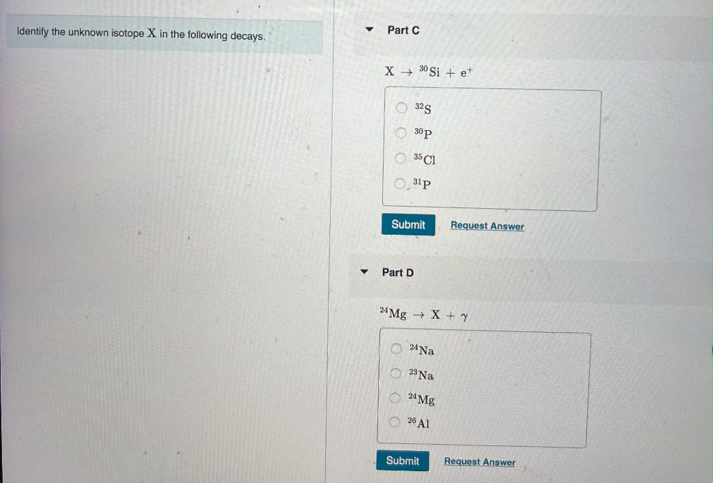 Solved Identify the unknown isotope X in the following | Chegg.com