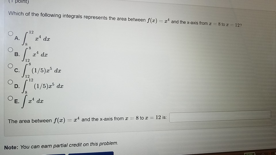 Solved point) Which of the following integrals represents | Chegg.com