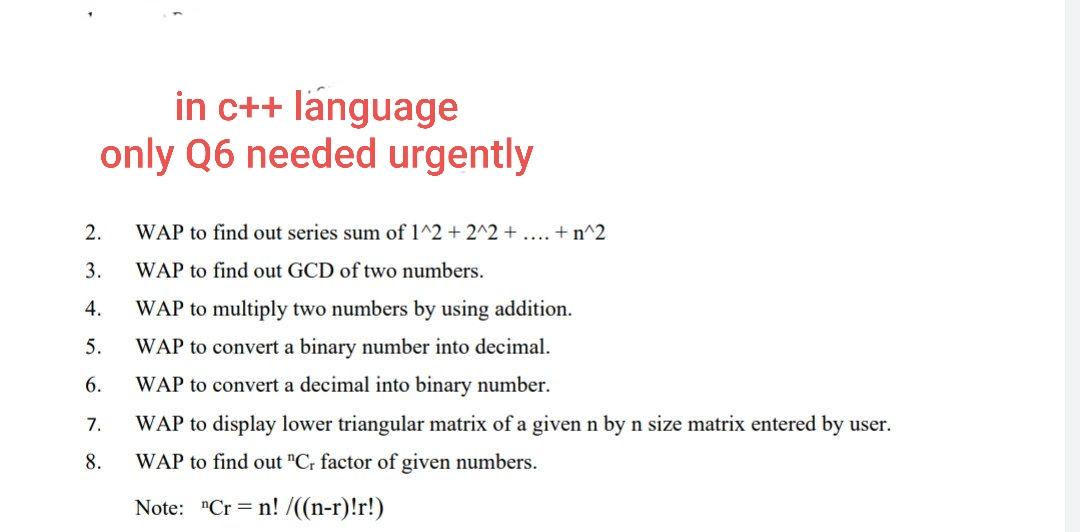 Solved in c++ language only Q6 needed urgently 2. 3. 4. 5. | Chegg.com