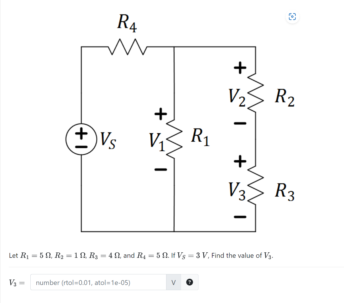 Solved Let R1=5Ω,R2=1Ω,R3=4Ω, and R4=5Ω. If VS=3V, Find the | Chegg.com