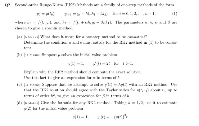 Solved Q2. Second-order Runge-Kutta (RK2) Methods are a | Chegg.com