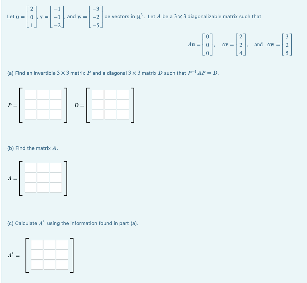 Solved Let u=⎣⎡201⎦⎤,v=⎣⎡−1−1−2⎦⎤, and w=⎣⎡−3−2−5⎦⎤ be | Chegg.com