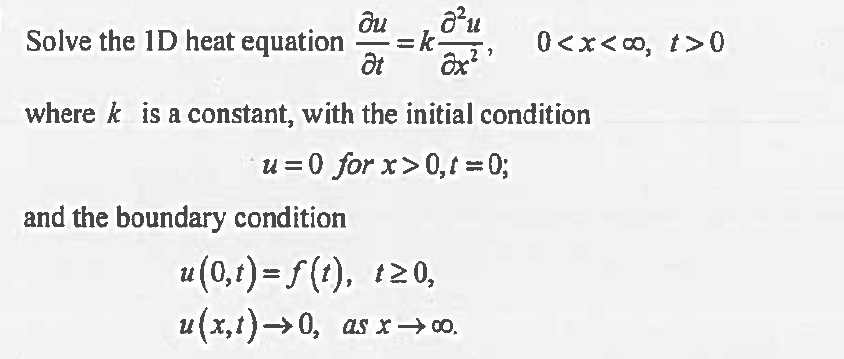 Solved Solve the 1D heat equation ∂t∂u=k∂x2∂2u,0 | Chegg.com