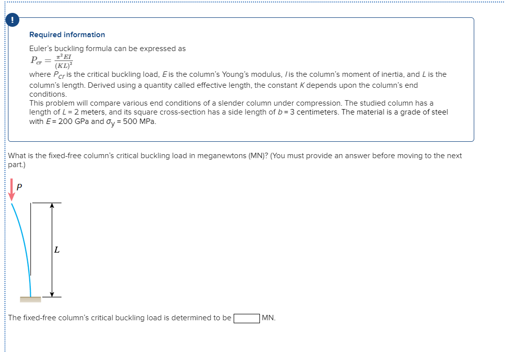 Solved Required information Euler's buckling formula can be | Chegg.com