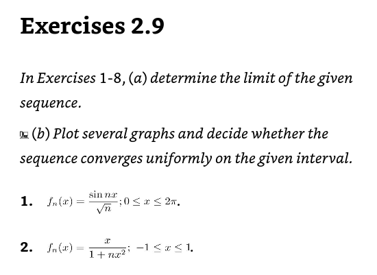 Solved In Exercises 1-8, (a) determine the limit of the | Chegg.com