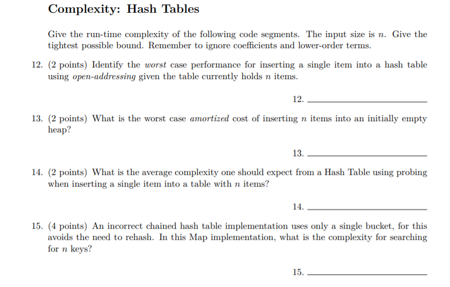 Complexity: Hash Tables Give the run-time complexity | Chegg.com