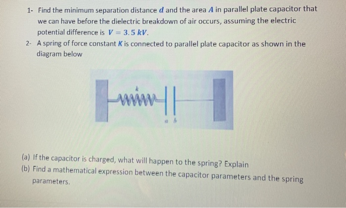 Solved 1- Find the minimum separation distance d and the | Chegg.com