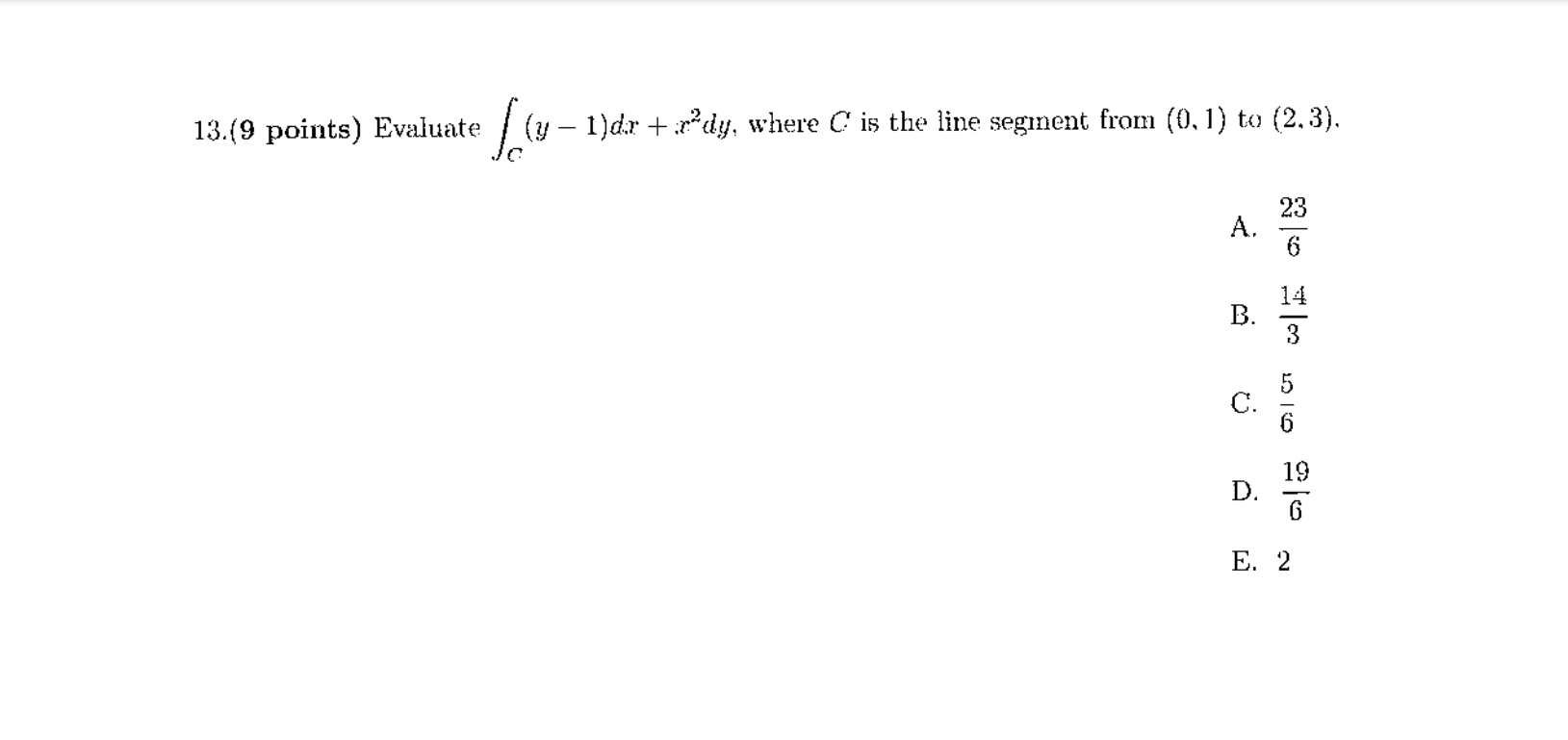 Solved 13.(9 points) Evaluate ∫C(y−1)dx+x2dy, where C is the | Chegg.com