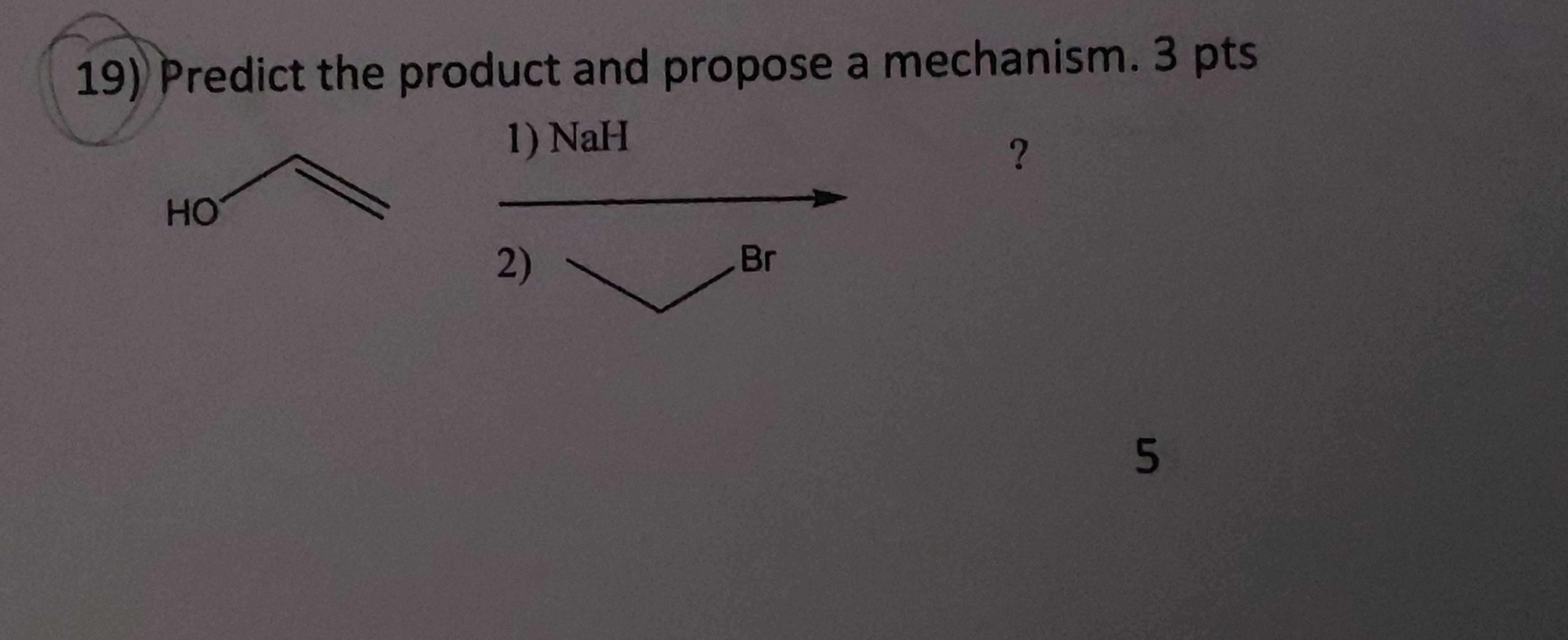 Solved Predict the product and propose a mechanism. 3 | Chegg.com
