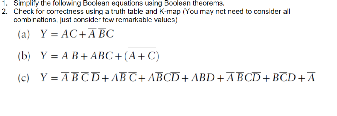 Solved 1. Simplify the following Boolean equations using | Chegg.com