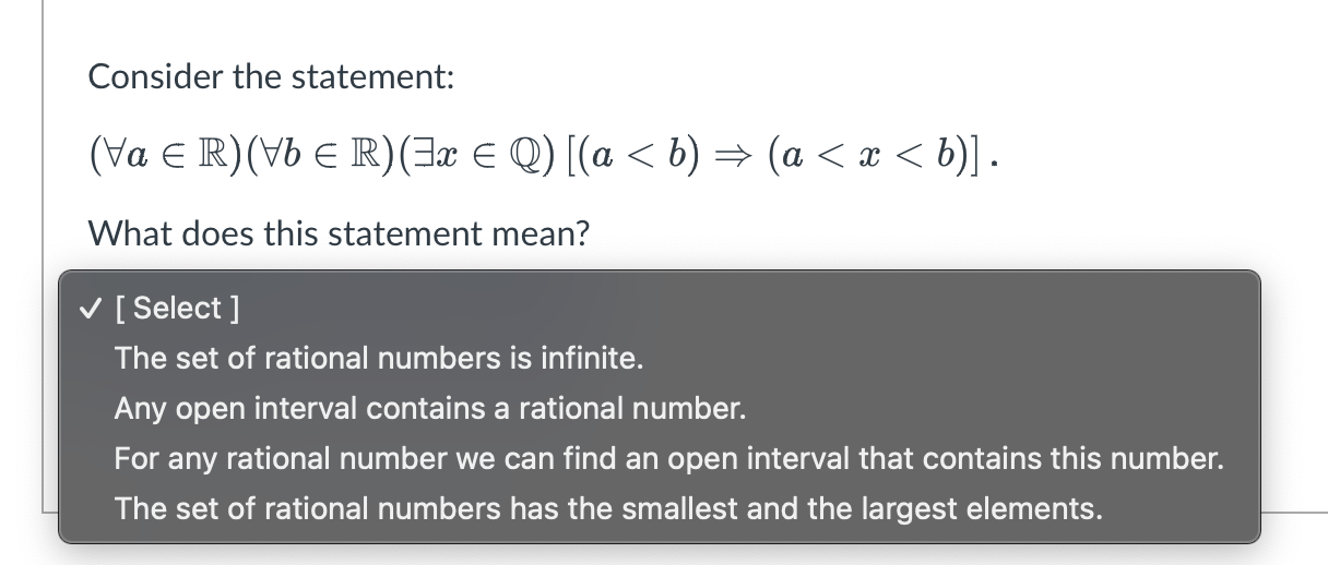 Solved Consider the statement: (∀a∈R)(∀b∈R)(∃x∈Q)[(a | Chegg.com