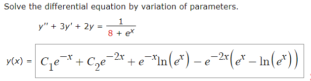 Solved Solve the differential equation by variation of | Chegg.com