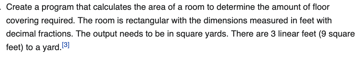 Solved Create a program that calculates the area of a room | Chegg.com