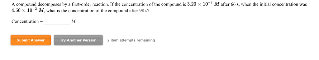 Solved A compound decomposes by a first-order reaction. If | Chegg.com