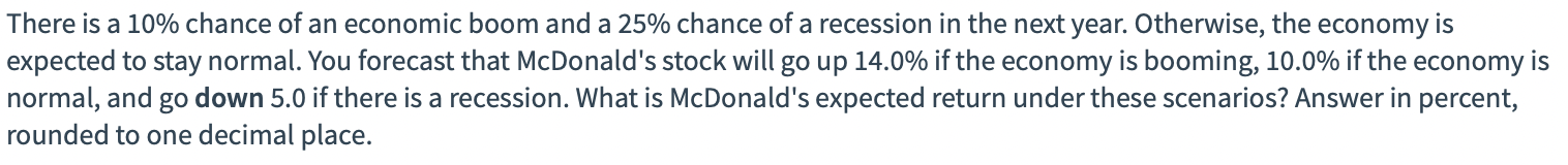 Solved There is a 10% chance of an economic boom and a 25% | Chegg.com
