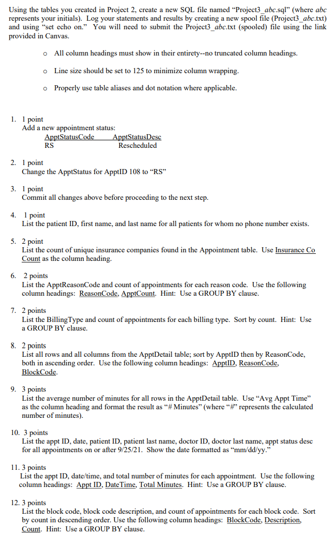 Solved Using the tables you created in Project 2, create a | Chegg.com