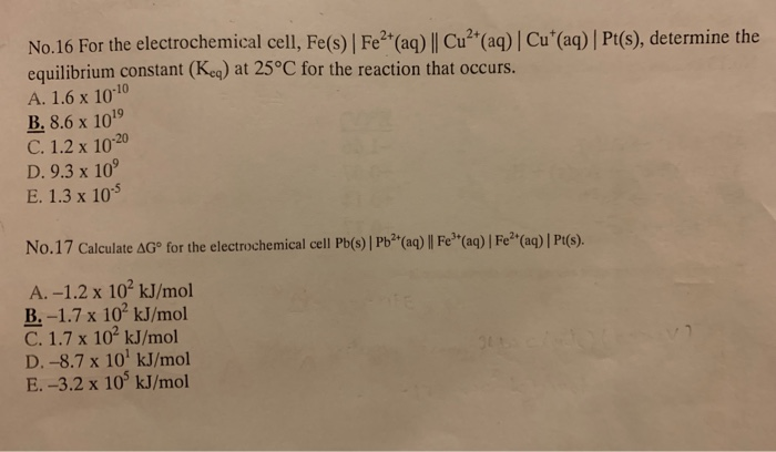 Solved No.16 For the electrochemical cell, Fe(s) | Fe? (aq) | Chegg.com