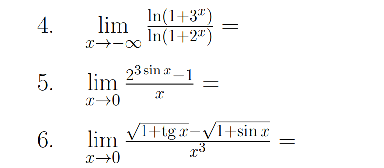 Solved limx→-∞ln(1+3x)ln(1+2x)=limx→023sinx-1x=limx→01+tgx2- | Chegg.com
