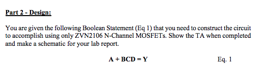 Solved Part 2 - Design: You are given the following Boolean | Chegg.com