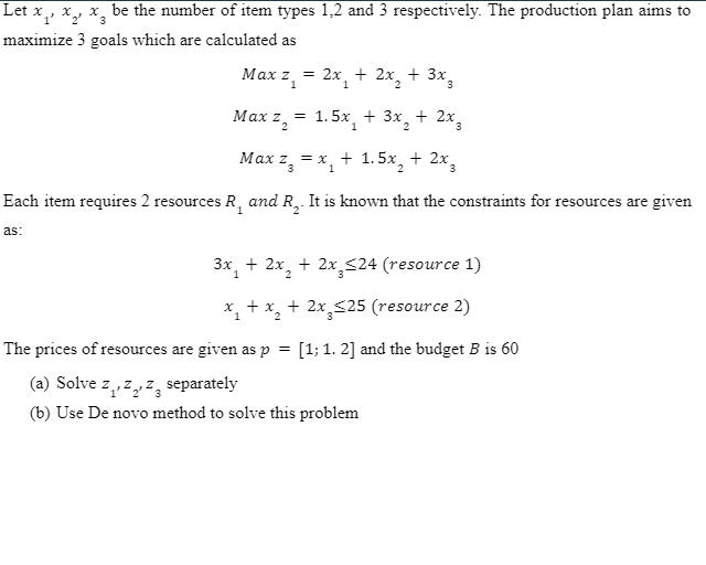 Solved Let x1,x2,x3 ﻿be the number of item types 1,2 ﻿and 3 | Chegg.com