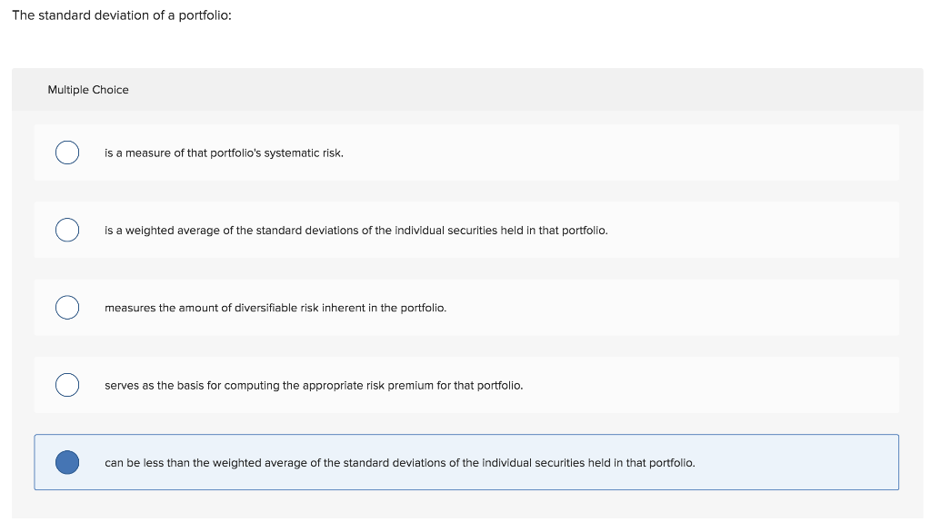 Solved The Standard Deviation Of A Portfolio Multiple Chegg