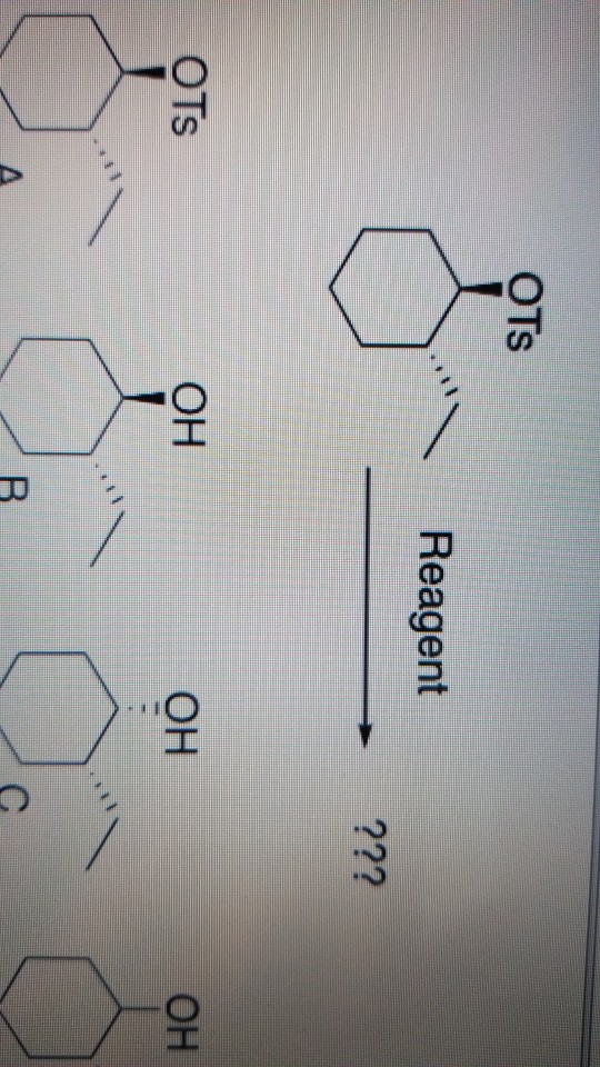 Solved OTS Reagent ??? OTS ОН ОН A В OTS OH HO ОН జరు | Chegg.com