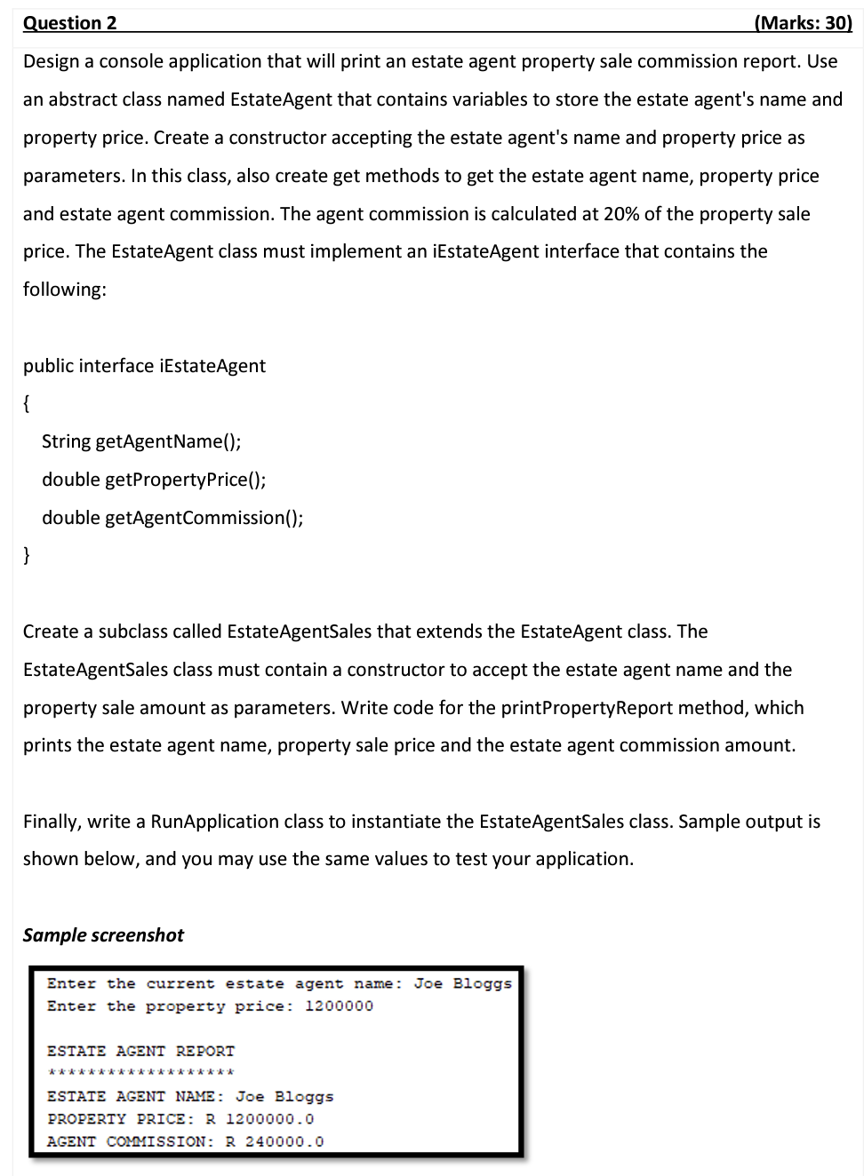 Solved Question 2 (Marks: 30 Design a console application | Chegg.com
