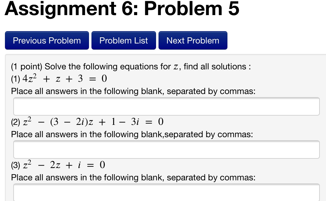 Solved Assignment 6: Problem 5 Previous Problem Problem List | Chegg.com