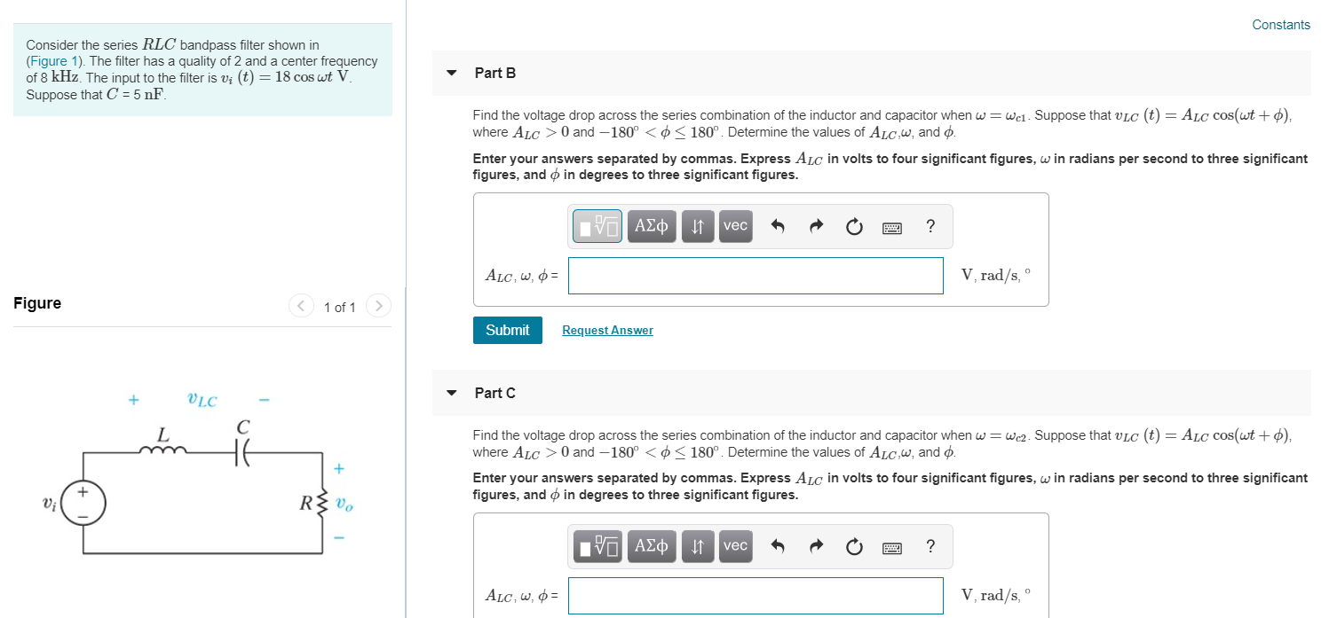 Solved Constants Part D Consider the series RLC bandpass | Chegg.com