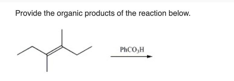 Solved Provide the organic products of the reaction below. | Chegg.com