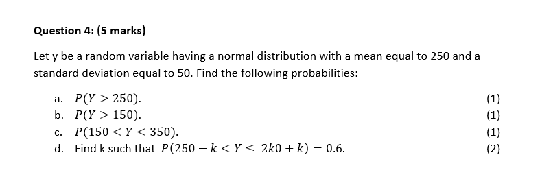 Solved Question 4: (5 marks) Let y be a random variable | Chegg.com