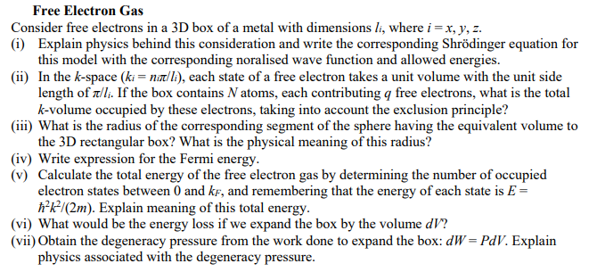 Free Electron Gas Consider free electrons in a 3D box | Chegg.com